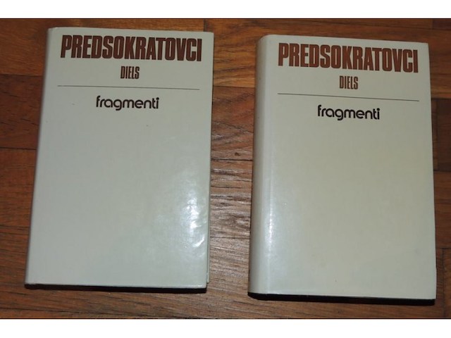 Diels PREDSOKRATOVCI fragmenti originalne knjige