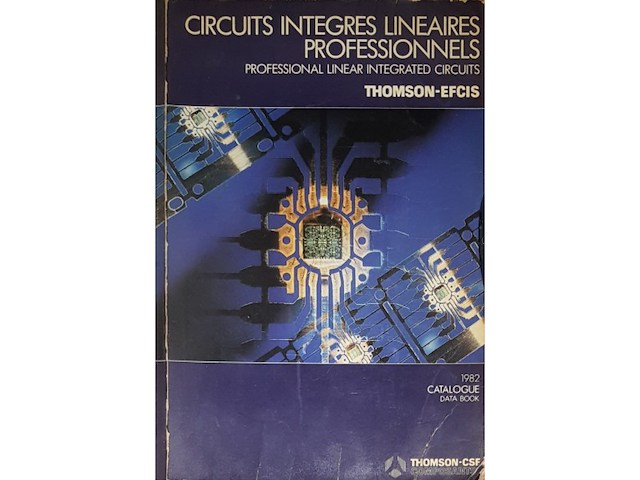 Katalog Integrisanih Kola `THOMSON-EFCIS` France 1982