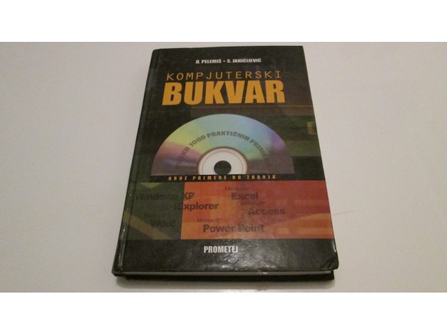Kompjuterski bukvar, D. Pelemiš, S. Janićijević