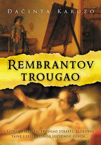 Rembrantov trougao – Đačinta Karuzo
