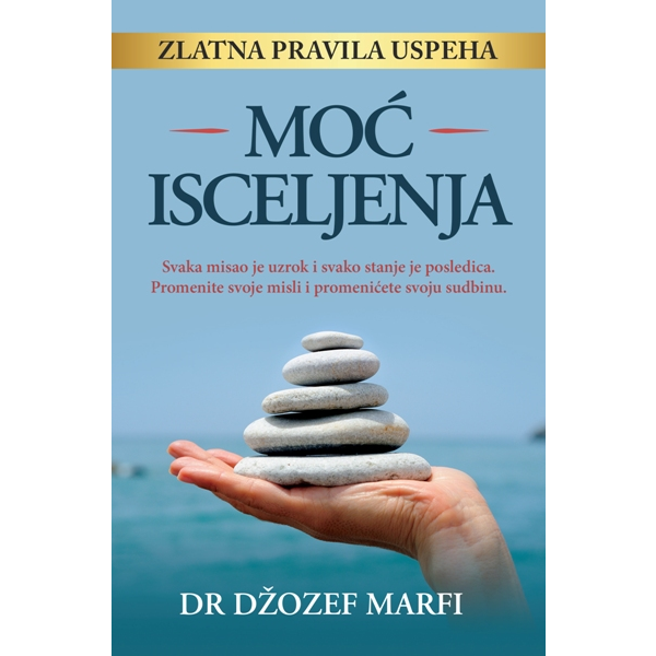 Moć isceljenja – Džozef Marfi