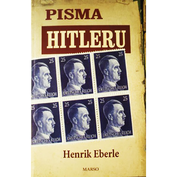 Pisma Hitleru – Henrik Eberle