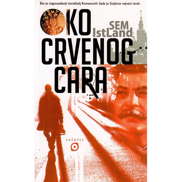 Oko crvenog cara – Sem Istland