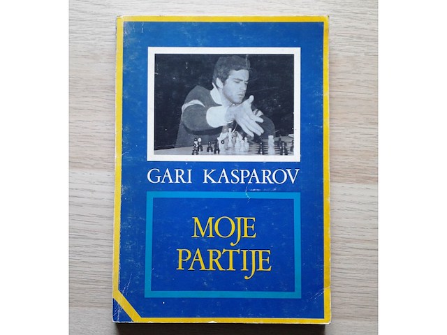 Gari Kasparov, Moje partije