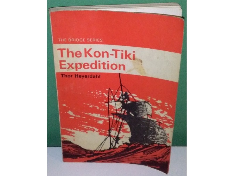 The Kon-Tiki Expedition, Thor Heyerdahl. Lonfmans