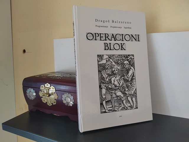 Operacioni blok programiranje, projektovanje, izgradnj
