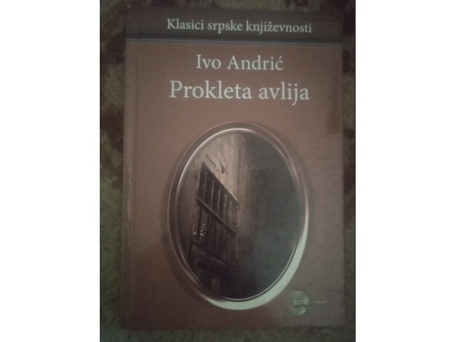 Prokleta Avlija - Ivo Andrić