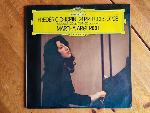 Frédéric Chopin - Martha Argerich ‎– 24 Préludes *