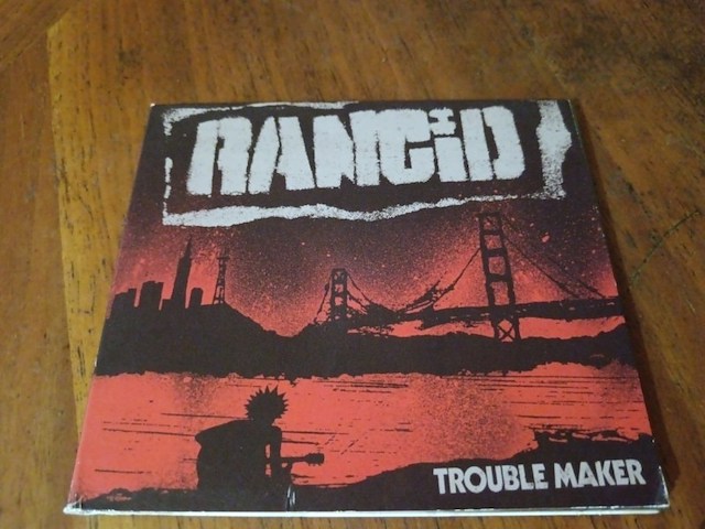 Rancid-Trouble maker