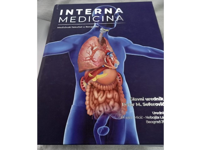 Interna medicina 1-2,,,urednici Petar M. Seferović,