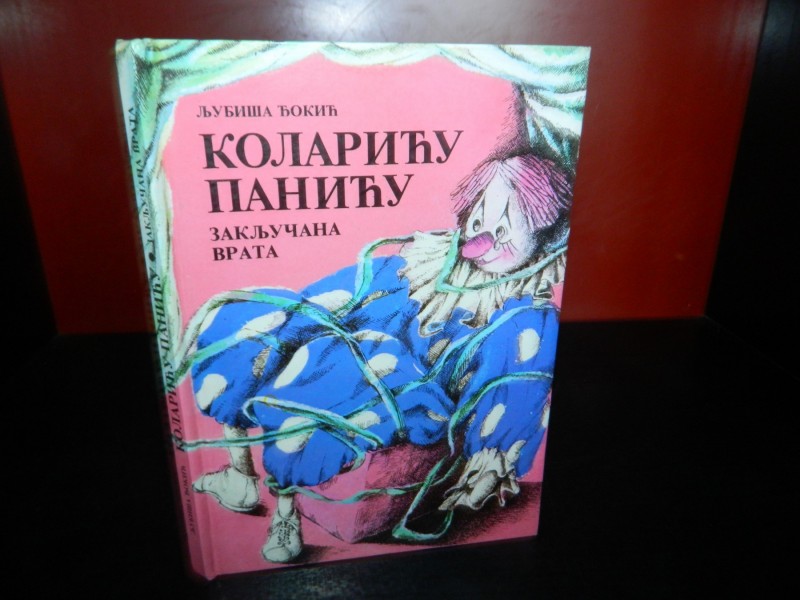 Kolariću Paniću, Ljubiša Đokić