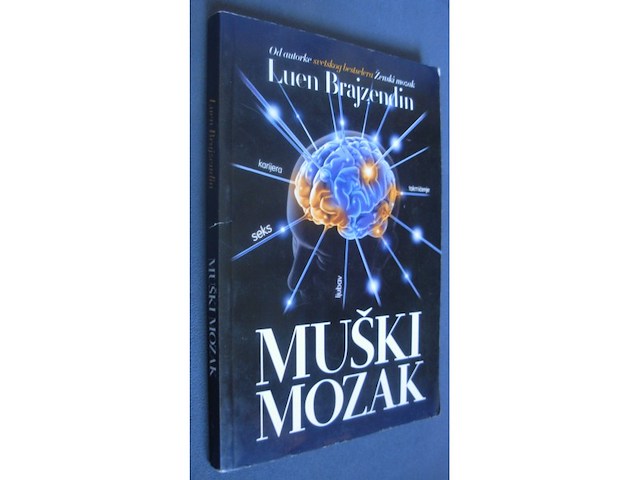 MUŠKI MOZAK - Luen Brajzendin