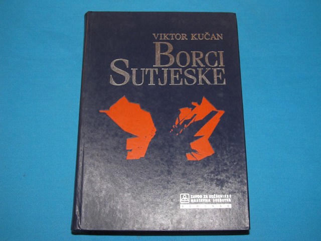 BORCI SUTJESKE Viktor Kučan