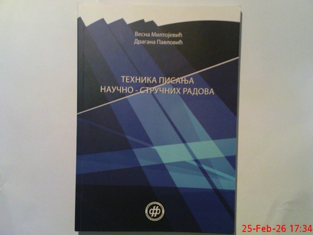 TEHNIKA PISANJA NAUCNO - STRUCNH RADOVA - VESNA MILTOJE