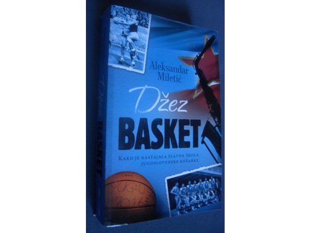 DŽEZ BASKET - Aleksandar Miletić