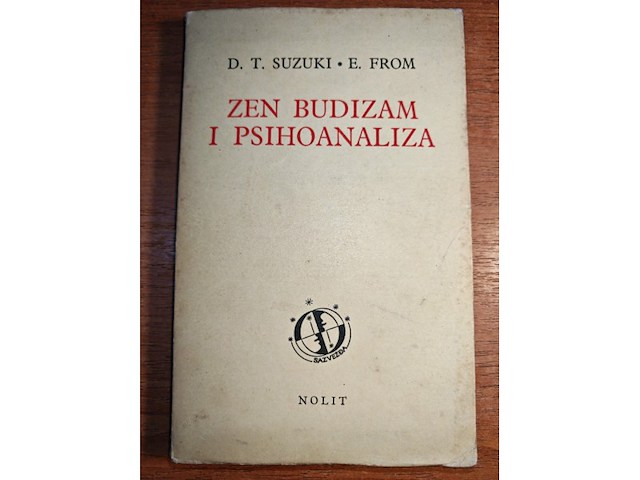 Zen budizam i psihoanaliza - Erih From