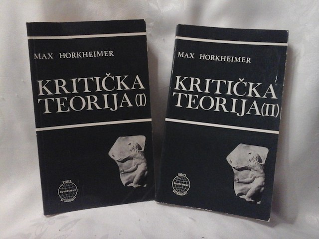 Kritička teorija I i II Max Horkheimer