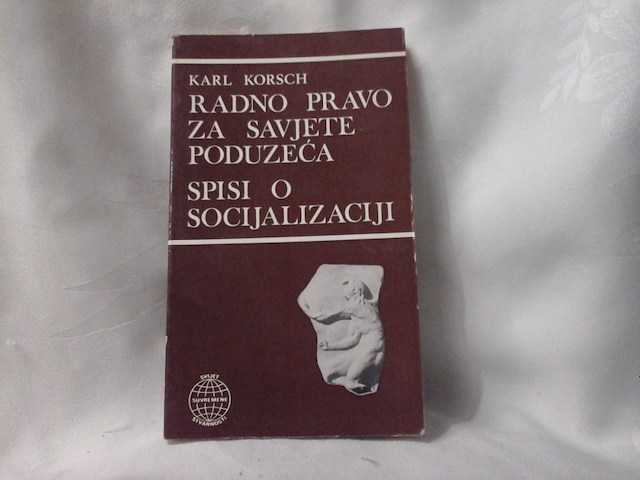 Radno pravo za savjete poduzeća Karl Korsch