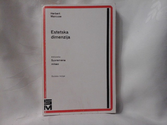 Estetska dimenzija Herbert Marcuse Markuze