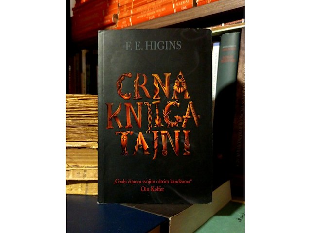 F. E. Higins – Crna knjiga tajni