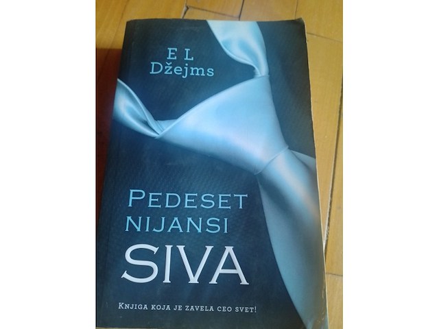 E L  Džejms: Pedeset nijansi siva