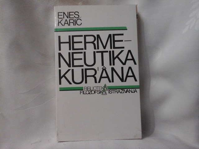 Hermeneutika i kultura Enes Karić