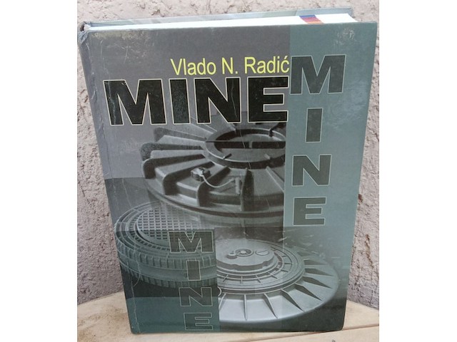 MINE - VLADO N. RADIĆ