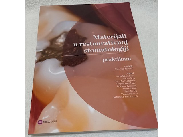 Materijali u restaurativnoj stomatologiji – praktikum
