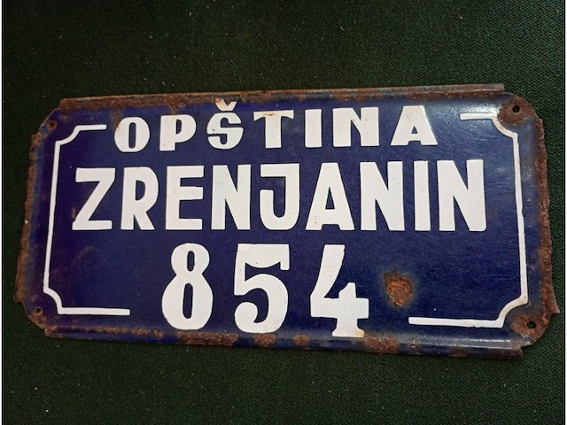Emajlirana Tabla Opština Zrenjanin