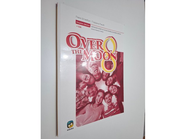 Over the Moon 8 – radna sveska + CD – Eduka