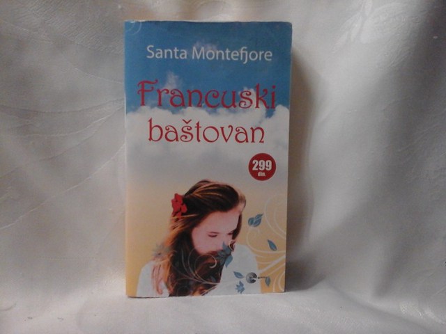 Francuski baštovan Santa Montefjore