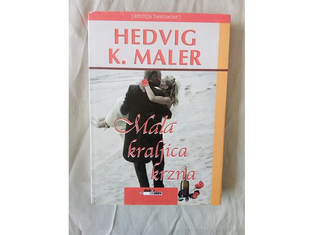 Mala Kraljica Krzna-Hedvig K.Maler