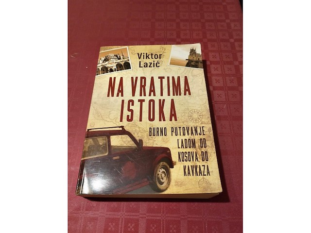 Na Vratima Istoka Viktor Lazić