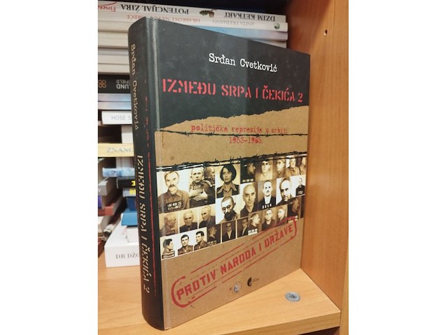 Izmedju srpa i čekića 2 , Srdjan Cvetković