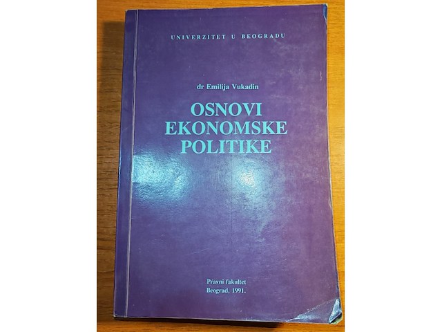 Osnovi ekonomske politike - Emilija Vukadin