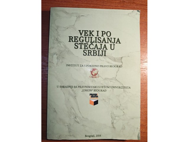 Vek i po regulisanja stečaja u Srbiji