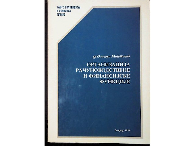 Organizacija računovodstvene i finansijske funkcije