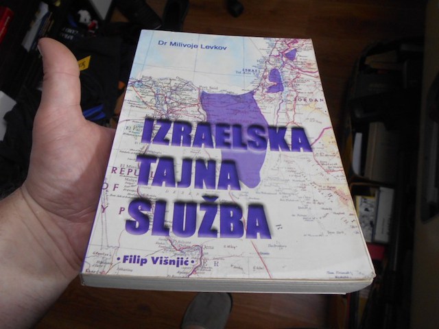 Dr Milivoje Levkov - Izraelska tajna služba