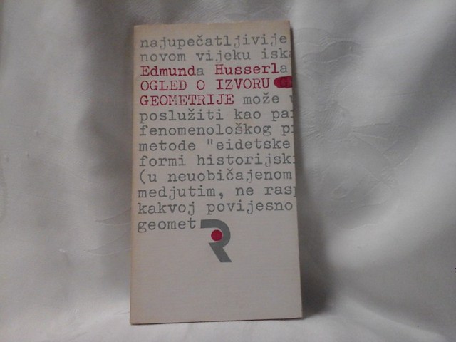 Ogled o izvoru geometrije Edmund Husserl Huserl