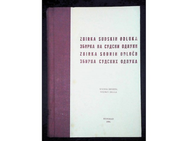 Zbirka sudskih odluka ➡️ knj.9➡️ Sveske II ➡️ 1984