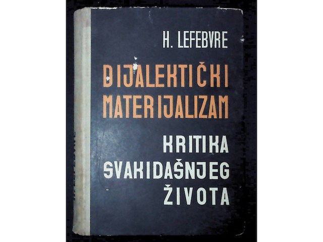 Henri Lefebvre ➡️ Kritika svakidašnjeg života
