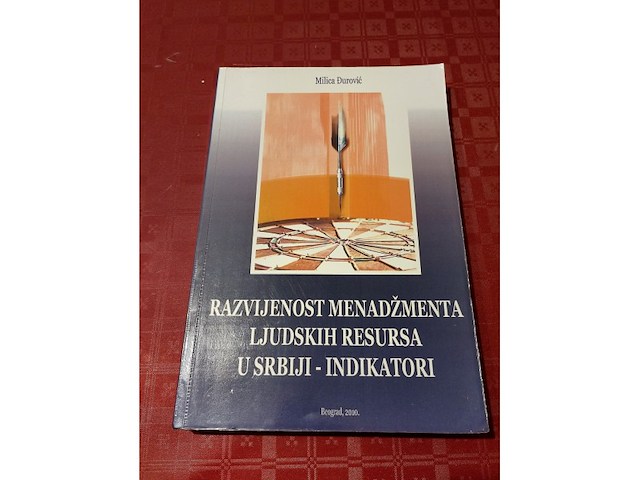 Razvijenost Menadžmenta Ljudskih Resursa u Srbiji Indik