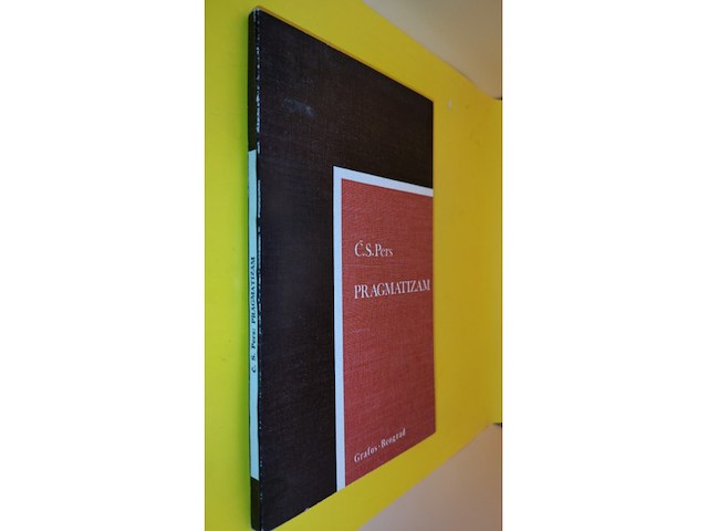 Pragmatizam - Čarls Sanders Pers / Č.S.Pers