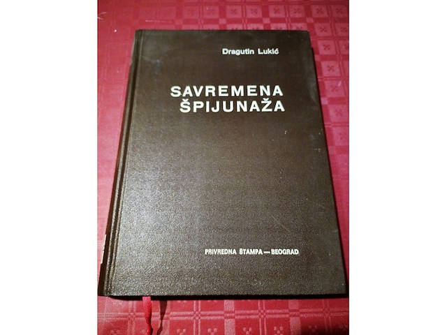 Savremena špijunaža Dragutin Lukić