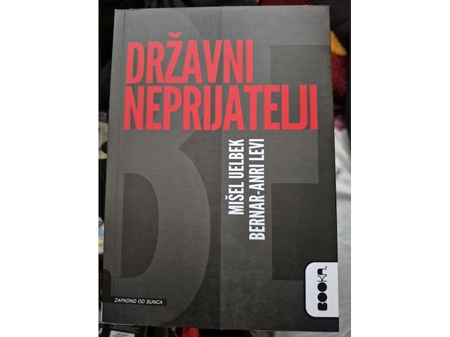 Državni neprijatelji - Mišel Uelbek + POKLON knjiga