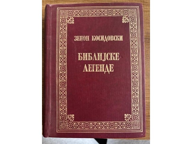 Biblijske legende - Zenon Kosidovski