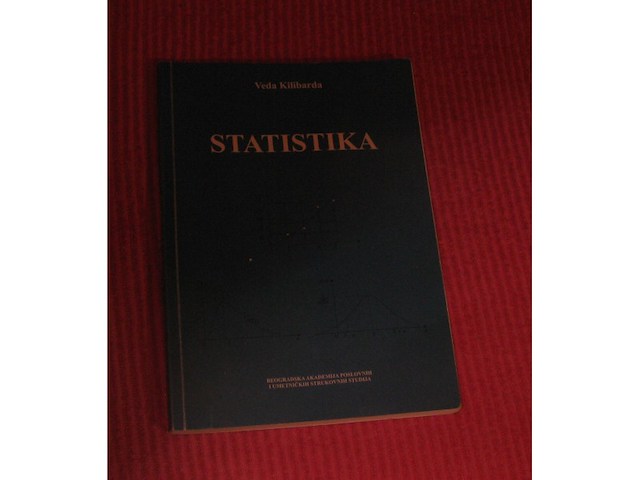 Veda Kilibarda - STATISTIKA. KAO NOVO!