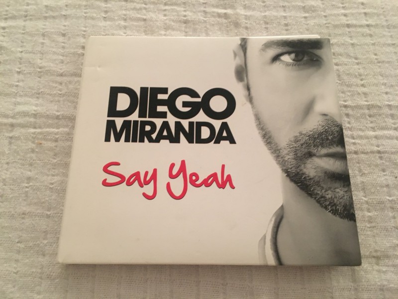 CD - Diego Miranda - Say Yeah