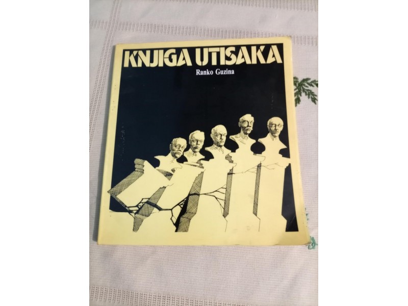 Knjiga utisaka - Ranko Guzina