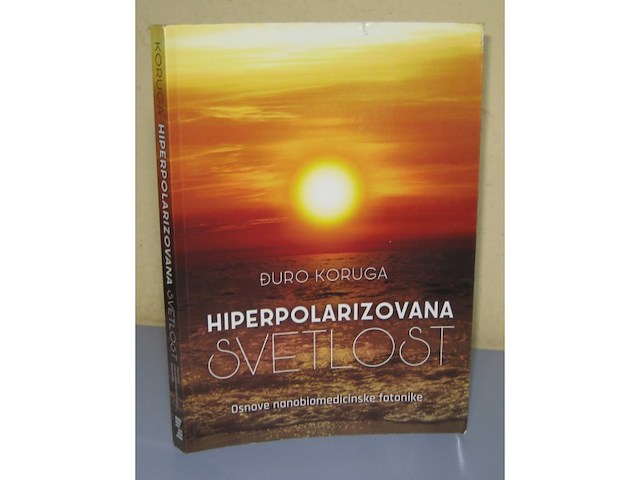 HIPERPOLARIZOVANA SVETLOST